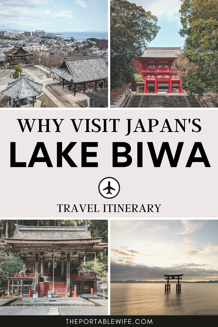 Lake Biwa Day Trip: Water, Mountains, and Sacred Sites - The Portable Wife