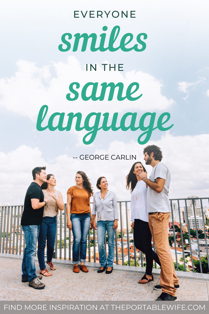 21 Living Abroad Quotes to Motivate Your Move - The Portable Wife